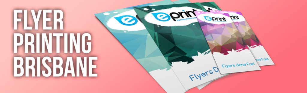 Flyer Printing - Brisbane - ePrint Online
